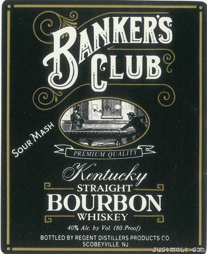 Regent Distillers - Bankers Club Sour Mash Kentucky Straight Bourbon ...