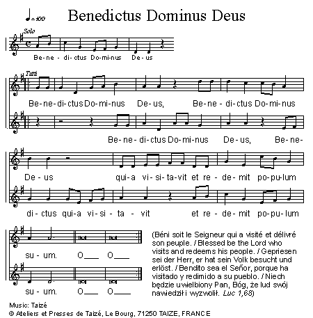 bright and beautiful creations: Benedictus Dominus Deus (Taizé)