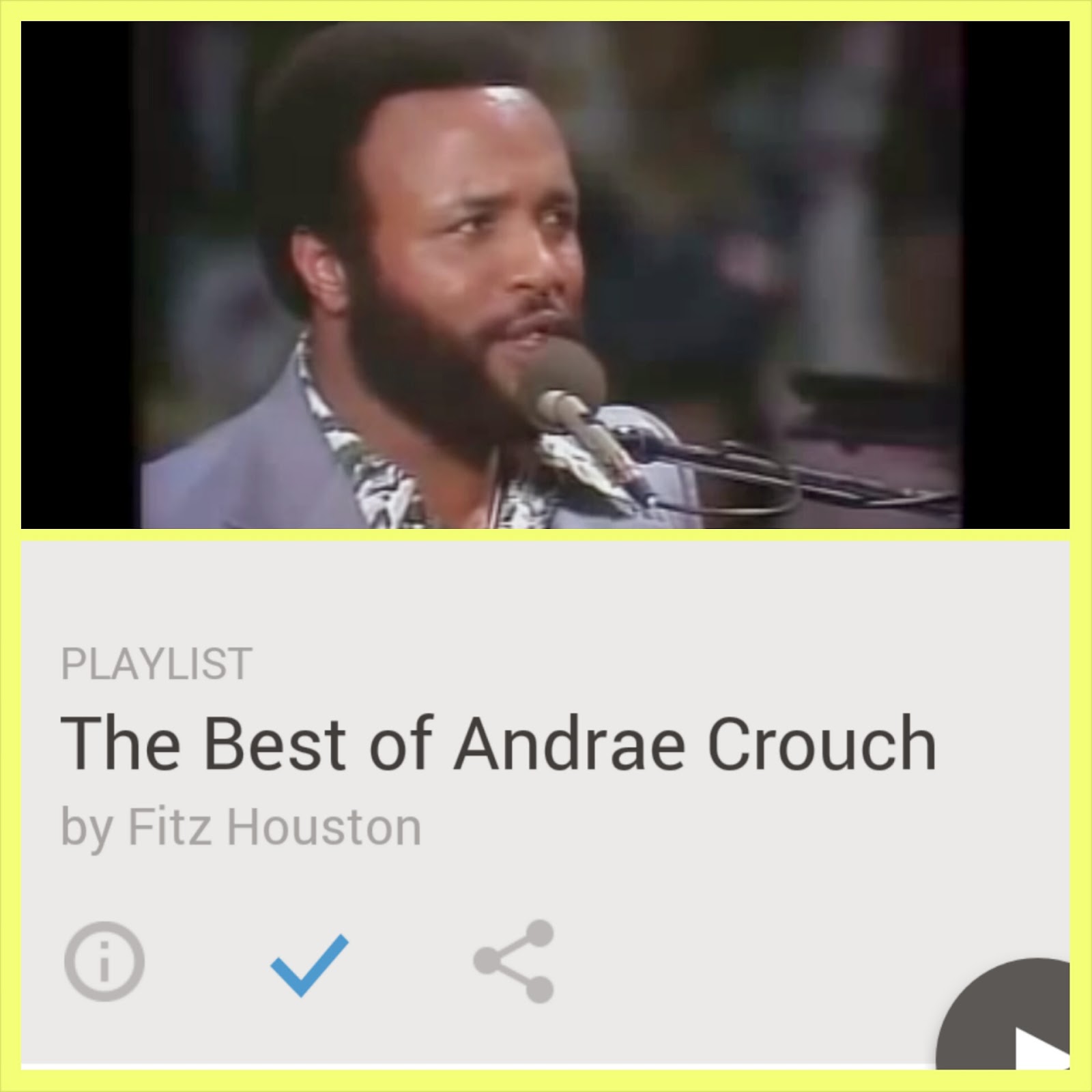 Inspiring To Greatness In Every Area Of Life: Andrae Crouch Remembered