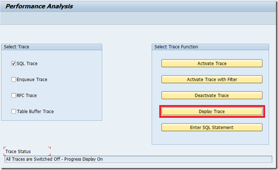 S A P ::: || ซ่ U :::: Performance Analysis SQL Trace (ST05)