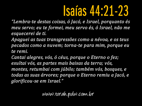 Bíblia - Versículo do Dia: O dia da Expiação. Isaias 44:21-3