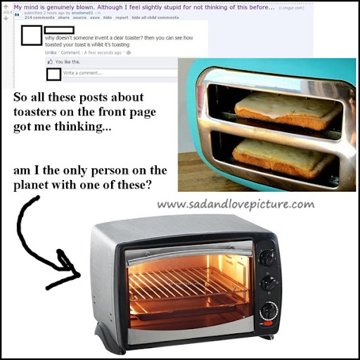 So all these posts about toasters on the front page got me thinking ...