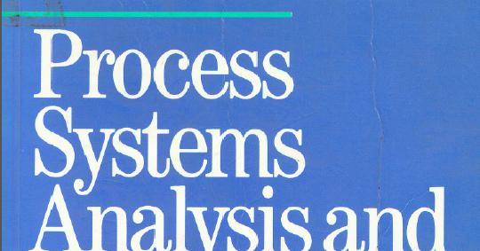 Process Systems Analysis and Control 2nd edition ~ Seputar Teknik Kimia