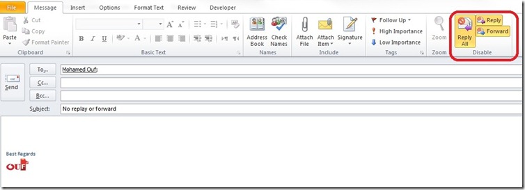 ouf78: How To Disable “Reply All” And “Forward” In Outlook 2010 or 2007