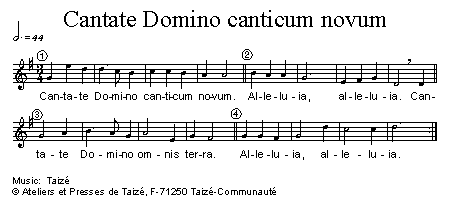 bright and beautiful creations: Cantate Domino canticum novum (Taizé)