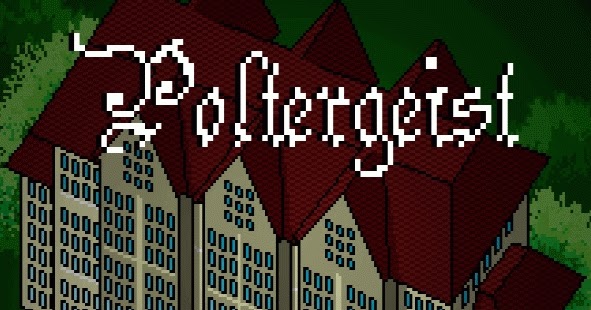 Indie Retro News: Poltergeist - Move over Ghost Master it's time for ...