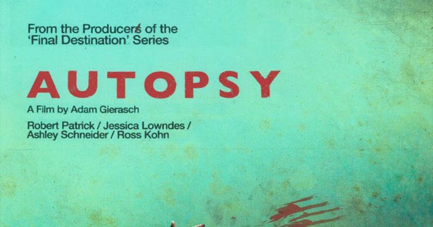 Autopsy (2008) | Scorethefilm's Movie Blog
