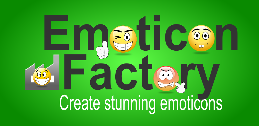 Emoticon Factory - Latest version for Android - Download APK