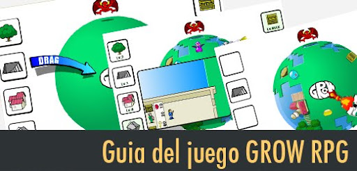 Vida.......Que Confuso: Guía del juego GROW RPG