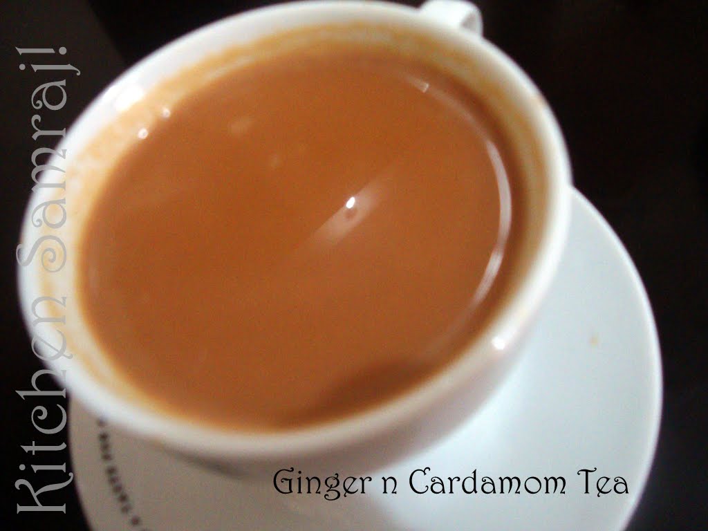 Ginger n Cardamom Tea | Kitchen Samraj!