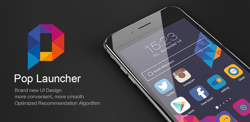 Pop Launcher - Latest version 1.3.0 for Android App Personalization