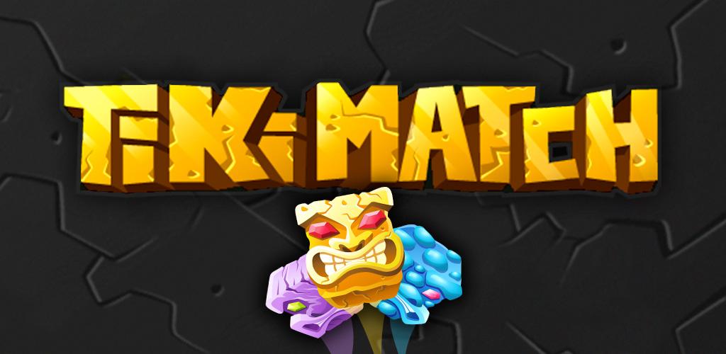 Tiki Match - Latest version for Android - Download APK