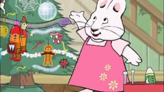 Grandma’s Present | Max & Ruby’s Christmas Tree | Max’s Snow Plow