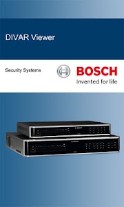 DIVAR Viewer – Use “Bosch DIVAR Viewer” app to view your security ...