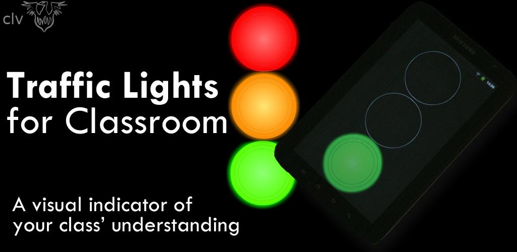 Traffic Lights - Classroom - Latest version 1.0.0 for Android App Education