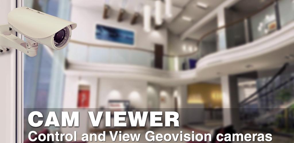 Viewer Pro For Geovision cams - Latest version for Android - Download APK