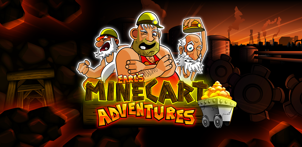 Earl's Mine Cart Adventures - Latest version 0.9.9.9.53 for Android ...